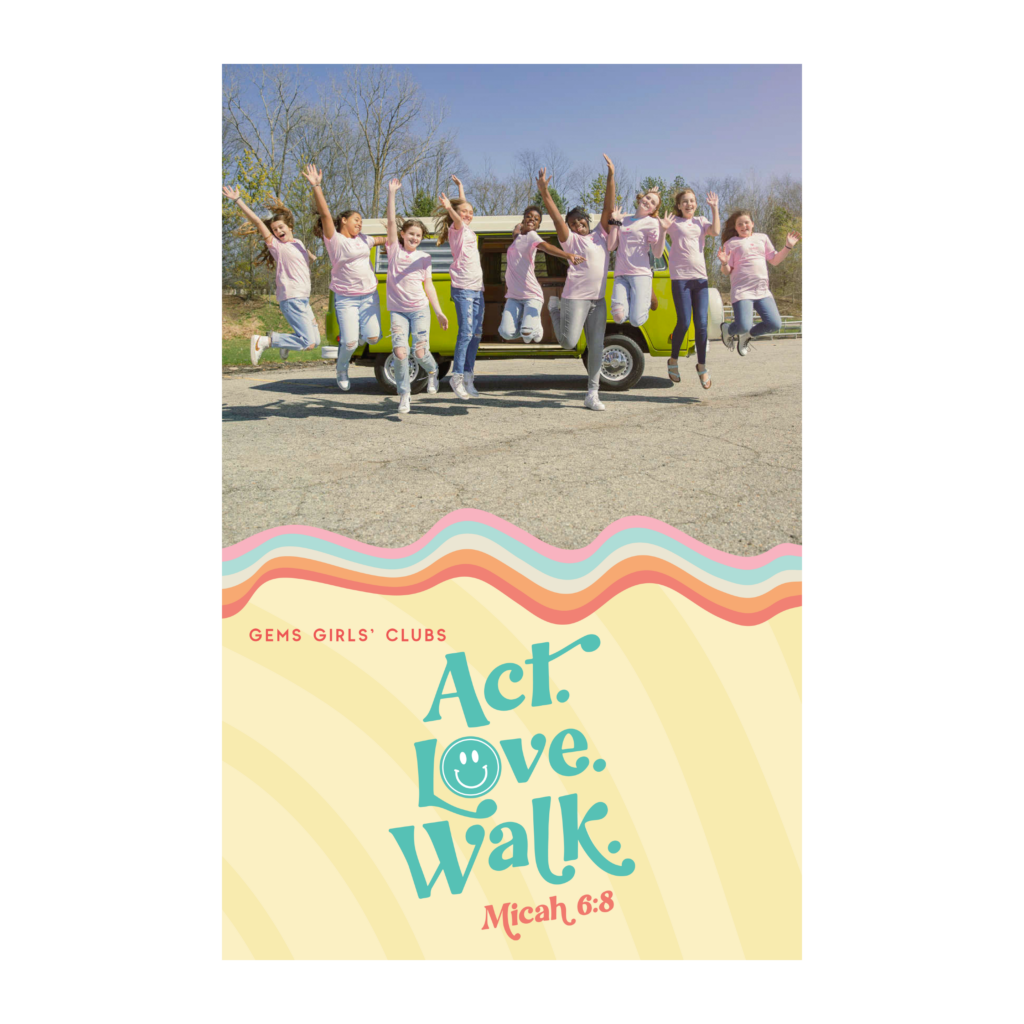 Act. Love. Walk. Bulletin Insert Digital Download | GEMS Girls' Clubs